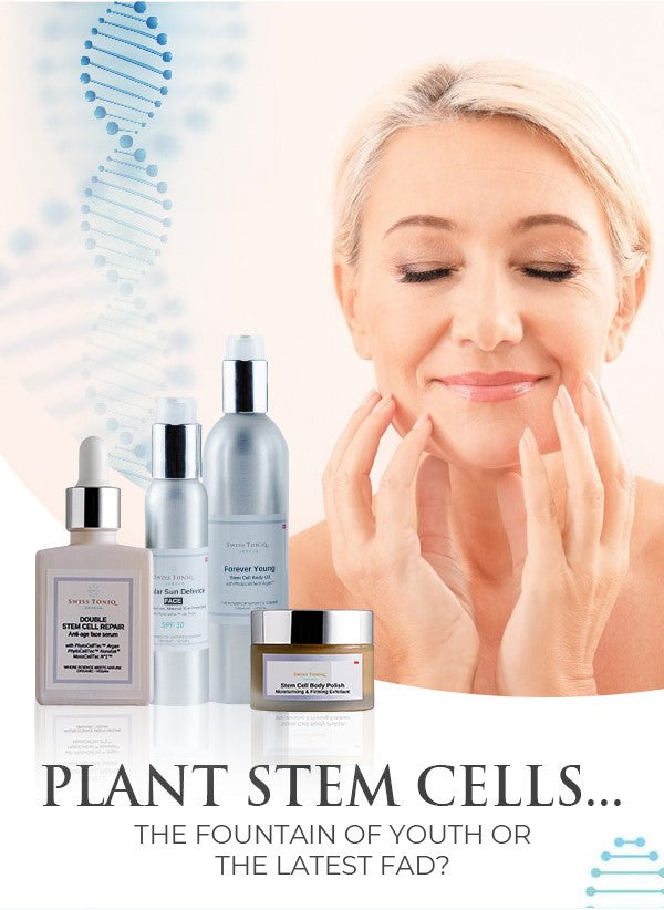 Do We Really Need Plant Stem Cell Skincare? – Swiss Toniq Geneva
